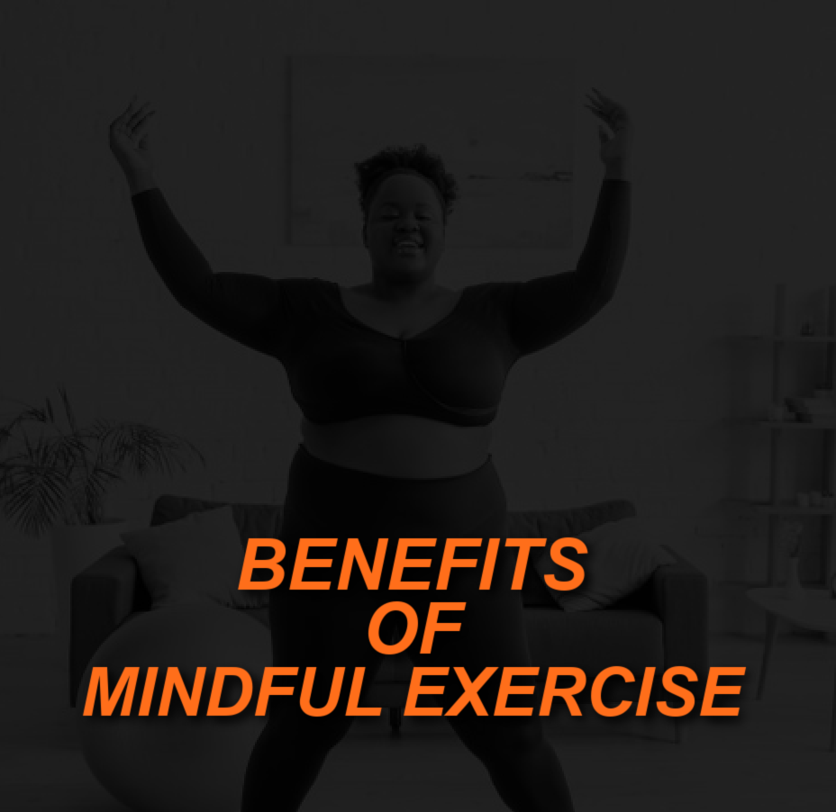 The Benefits of Mindful Exercise: Embracing a Healthy Exercise Mindset ...